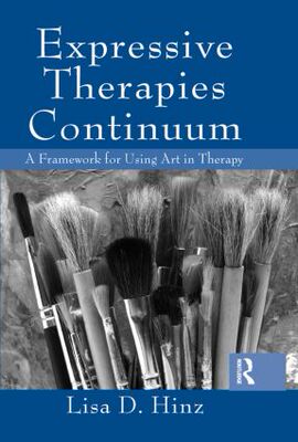 【预售】Expressive Therapies Continuum: A Framework for
