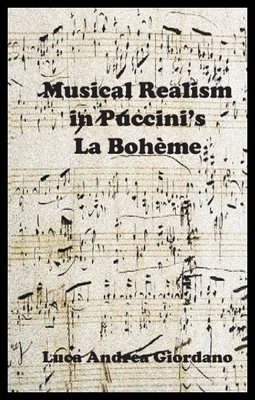 【预售】Musical Realism in Puccini S La Boheme