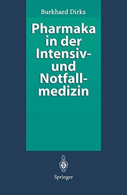 【预订】Pharmaka in Der Intensiv- Und Notfal...