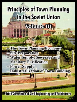 【预售】Principles of Town Planning in the Soviet Union: