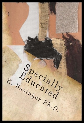 【预售】Specially Educated: Dealing with a Non-Specific,