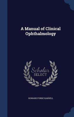 【预售】A Manual of Clinical Ophthalmology