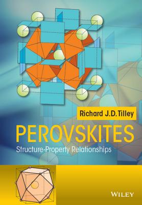 【预订】Perovskites - Structure-Property Rel...