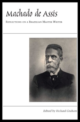 【预售】Machado de Assis: Reflections on a Brazilian Mast