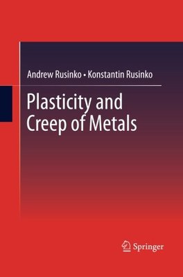 【预订】Plasticity and Creep of Metals