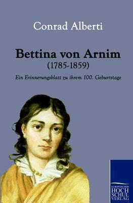 【预售】Bettina Von Arnim (1785-1859)