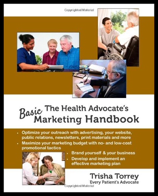 【预售】The Health Advocate's Basic Marketing Handbook