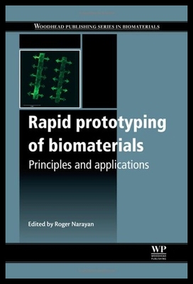 【预售】Rapid Prototyping of Biomaterials: Pri