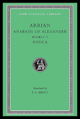 现货 Anabasis of Alexander, Volume II: Books 5-7. Indi