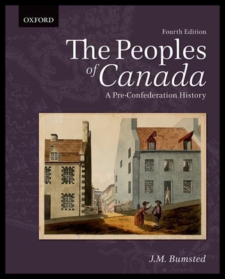 【预售】The Peoples of Canada: A Pre-Confederation Histor