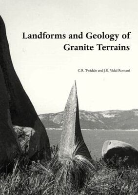 【预售】Landforms and Geology of Granite Terrains