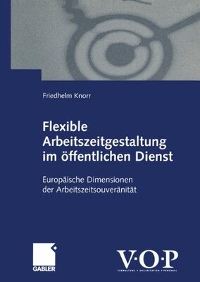 【预售】Flexible Arbeitszeitgestaltung Im Offentlichen...