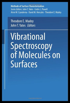【预售】Vibrational Spectroscopy of Molecules on Surfaces