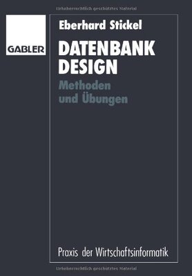 【预售】Datenbankdesign: Methoden Und Ubungen