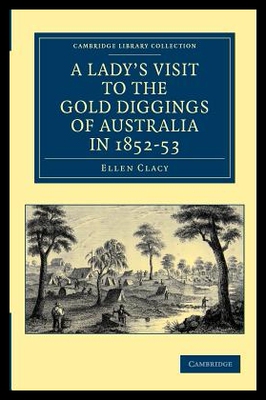 【预售】A Lady's Visit to the Gold Diggings of
