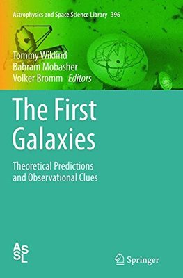 【预订】The First Galaxies