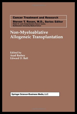【预售】Non-Myeloablative Allogeneic Transplantation