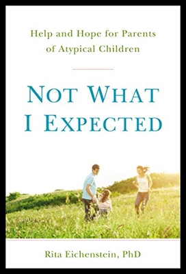 【预售】Not What I Expected: Parenting a Speci