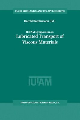 【预订】Iutam Symposium on Lubricated Transp...