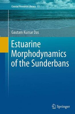 【预订】Estuarine Morphodynamics of the Sunderbans