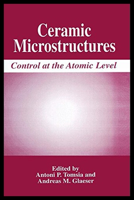 【预售】Ceramic Microstructures: Control at the Atomic Le