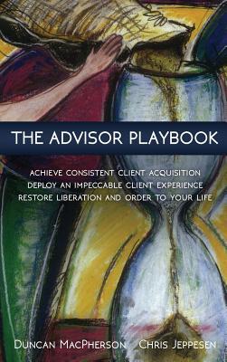 【预售】The Advisor Playbook: Regain Liberat...