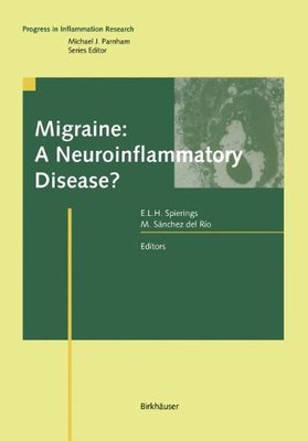 【预售】Migraine: A Neuroinflammatory Disease?