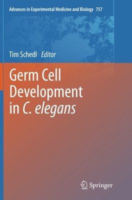 【预订】Germ Cell Development in C. elegans