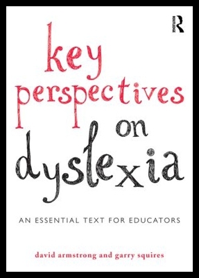 【预售】Key Perspectives on Dyslexia: An Essen