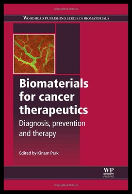 【预售】Biomaterials for Cancer Therapeutics: Diagnosis,