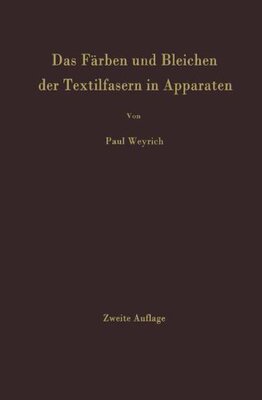 【预订】Das Farben Und Bleichen Der Textilfa...