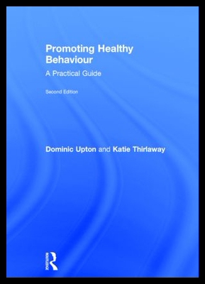 【预售】Promoting Healthy Behaviour: A Practic