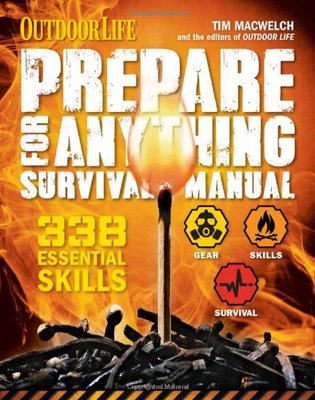 【预售】Prepare for Anything (Outdoor Life): 338 Essen...