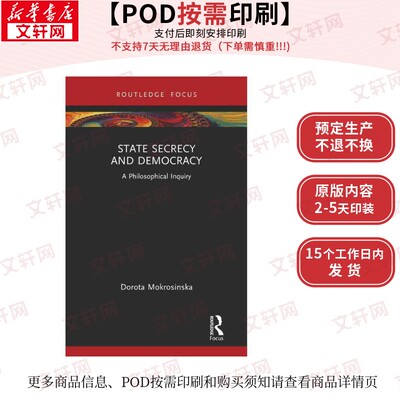 【原版POD按需印刷】保密与民主：哲学探究（精装）State Secrecy and Democracy原版引进