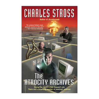 英文原版 The Atrocity Archives 暴行存档库 硬科幻恐怖小说 雨果奖得主Charles Stross 英文版 进口英语原版书籍