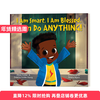 英文原版绘本 I Am Smart I Am Blessed I Can Do Anything 我很聪明 我很幸运 我能做任何事 儿童精装正能量绘本 英文版 进口书