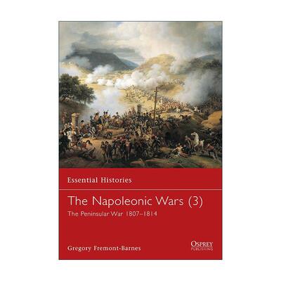 英文原版 The Napoleonic Wars 3 拿破仑战争3 半岛战争1807–1814年 全彩插画战争历史系列 英文版 进口英语原版书籍