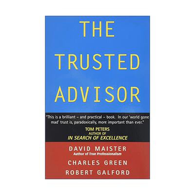 英文原版 The Trusted Advisor 值得信赖的顾问 成为客户心中无可替代的人 20周年版 哈佛商学院教授David H. Maister 英文版