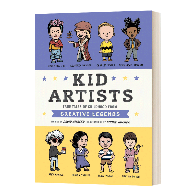 Kid Artists 小小艺术家 传奇画家小时候的真实故事 杜奇•霍纳 儿童精装科普百科 弗里达 达芬奇 毕加索 进口原版英文书籍