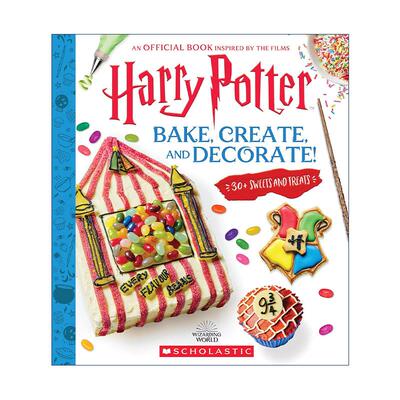 英文原版 Harry Potter Bake Create and Decorate 哈利波特烘焙 30多种糖果和零食 英文版 进口英语原版书籍
