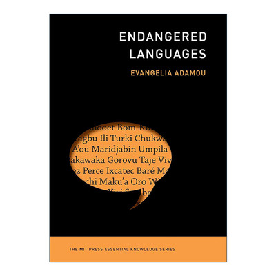 英文原版 Endangered Languages The MIT Press 濒危语言 语言学 人类学 Evangelia Adamou 英文版 进口英语原版书籍