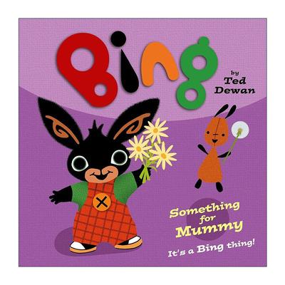 英文原版 Bing Something For Mummy 小兔兵兵 给妈妈的礼物 英文版 进口英语原版书籍