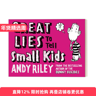 英文原版 Great Lies to Tell Small Kids 骗小孩的大谎言1 家庭教育 黑色幽默 找死的兔子 Andy Riley 英文版 进口英语原版书籍