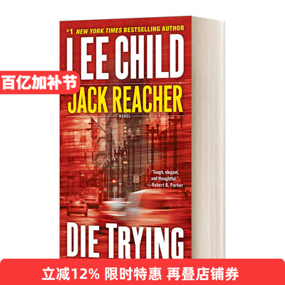 英文原版Die Trying 博命一击 Jack Reacher侠探杰克雷切尔系列2 Lee Child李查德进口书籍