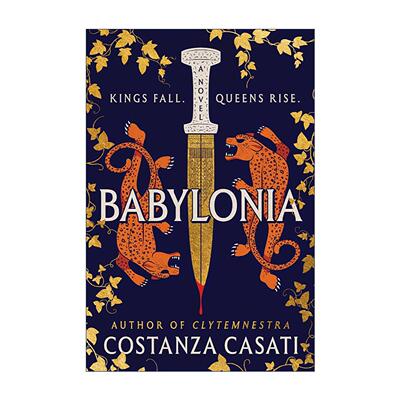 英文原版 Babylonia 巴比伦尼亚 豪华刷边版 历史奇幻小说 Costanza Casati 英文版 进口英语原版书籍