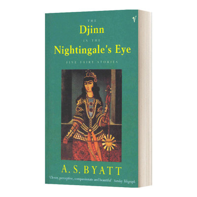 英文原版小说 The Djinn In The Nightingale's Eye 夜莺之眼 A.S.拜厄特 阿加汗小说奖 神话幻想奖 英文版 进口英语原版书籍