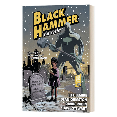 Black Hammer Volume 2: The Event 黑锤第2卷:事件进口原版英文书籍
