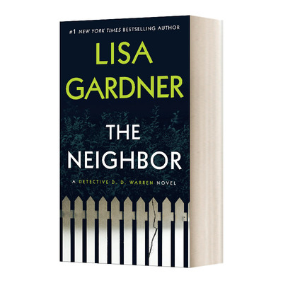 英文原版 The Neighbor a Detective D. D. Warren Book 3 邻人 女警探华伦系列3 Lisa Gardner丽莎 加德纳 英文版 进口英语书籍
