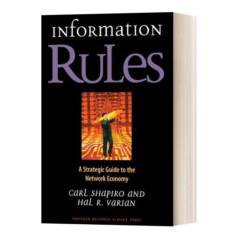英文原版 Information Rules A Strategic Guide to the Network Economy信息规则网络经济 ...
