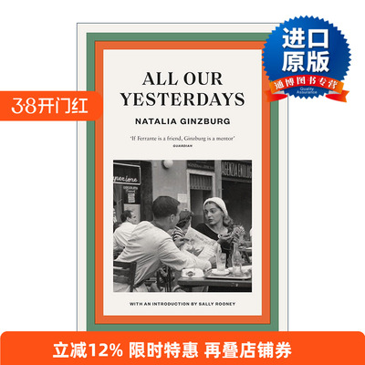 英文原版 All Our Yesterdays 昔日我们种种 意大利作家娜塔利娅·金兹伯格小说 萨里鲁尼作序 英文版 进口英语原版书籍